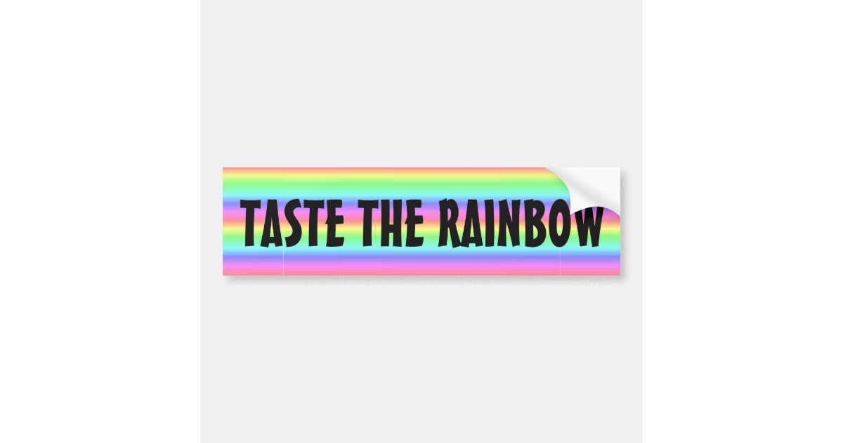 Taste the Rainbow LGBT Bumper Sticker | Zazzle