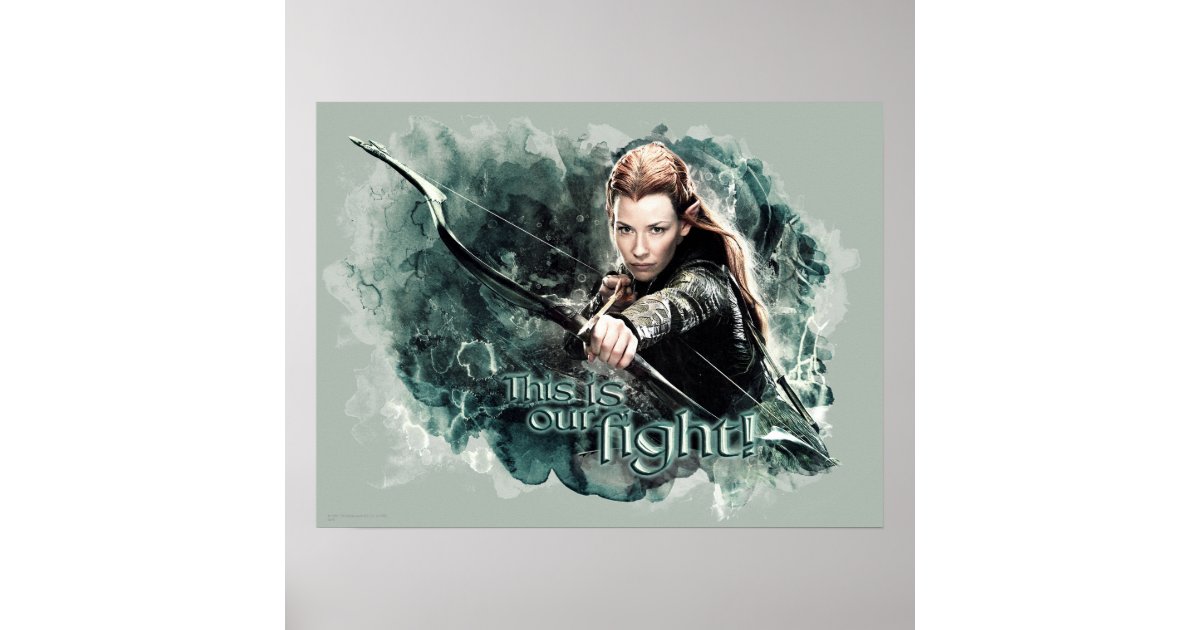 TAURIEL™ - This Is Our Fight Poster | Zazzle