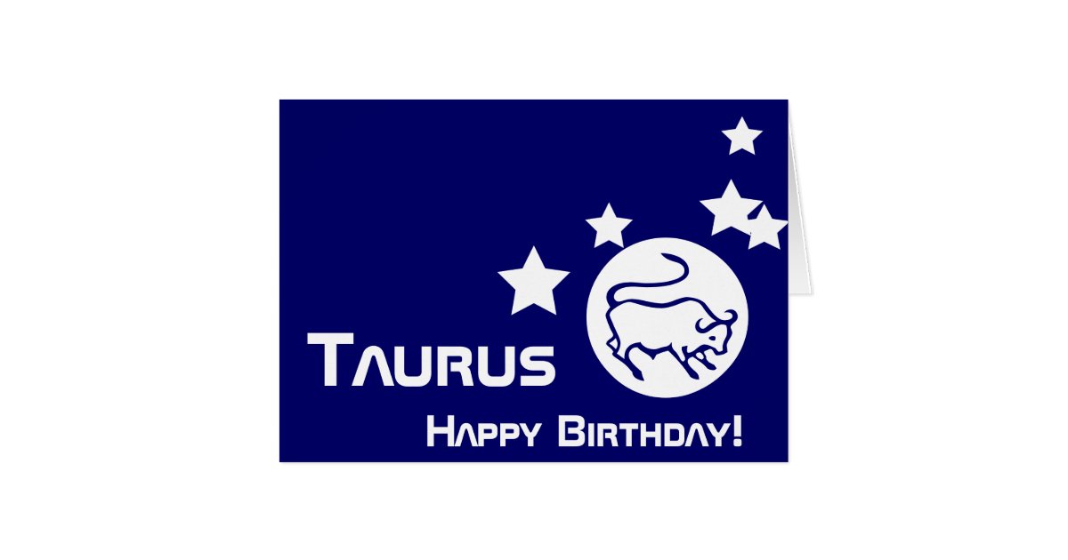 Taurus, Happy Birthday!-Customize Card | Zazzle.com