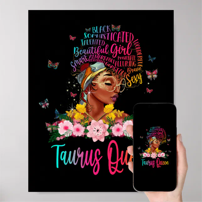 Taurus Queen Black Women Persistent Beautiful Poster | Zazzle