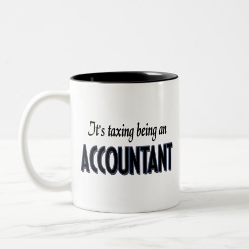 Tax Accountant Mug | Zazzle