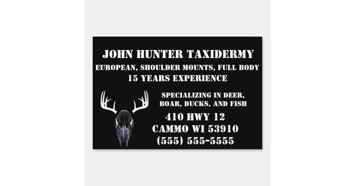Taxidermy Business Sign | Zazzle