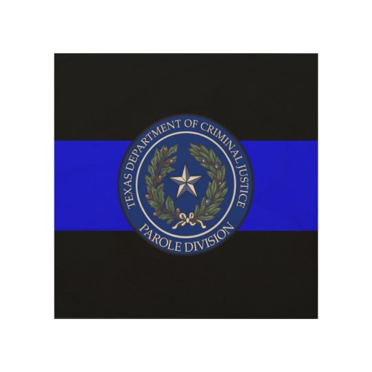 TDCJ Parole Division Thin Blue Line Wood Wall Decor | Zazzle.com