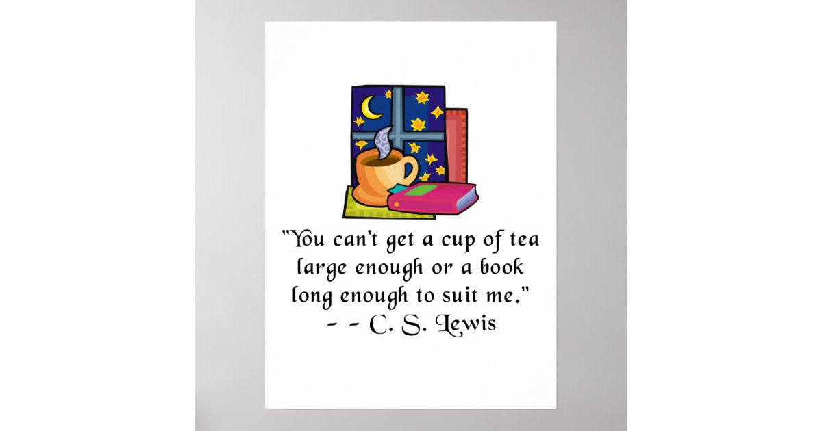 Tea & Books w Quote Posters | Zazzle