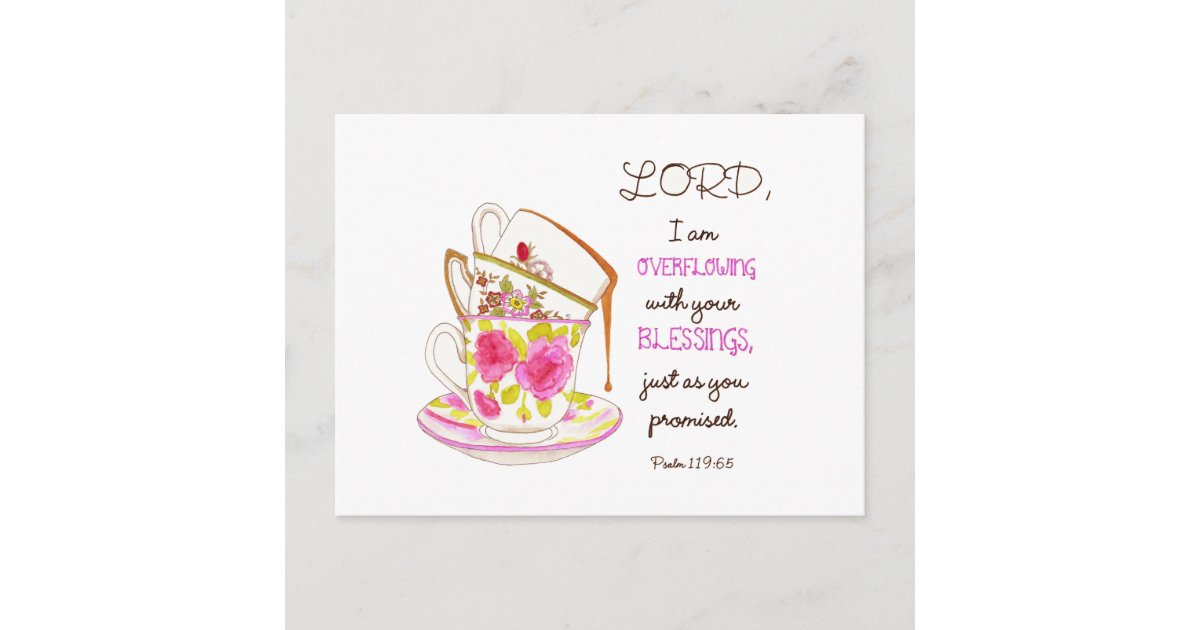 Tea Cups Overflowing with Your Blessings Postcard | Zazzle