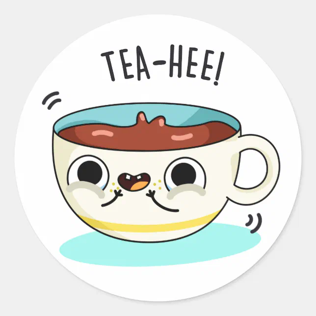 Tea Hee Funny Tea Cup Pun Classic Round Sticker | Zazzle