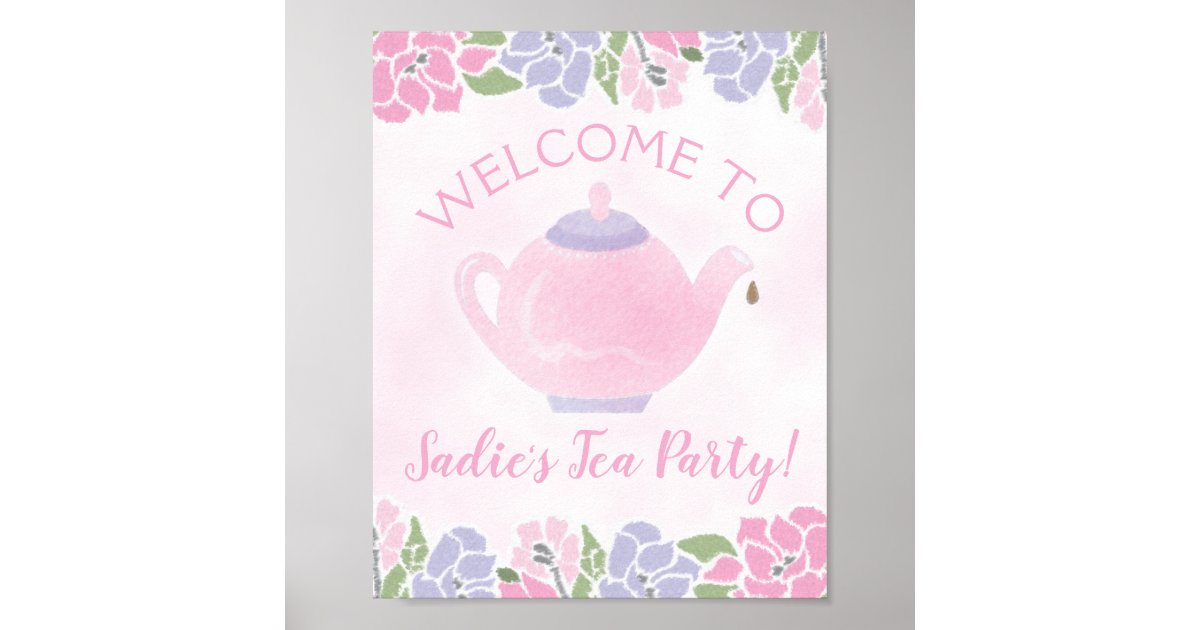 Tea Party Birthday Party Welcome Sign | Zazzle