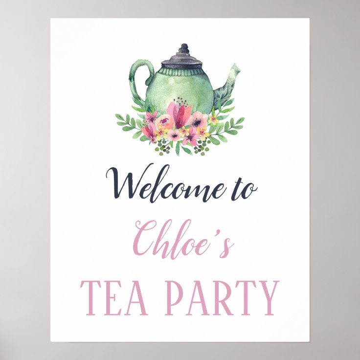 Tea Party Welcome Poster | Zazzle