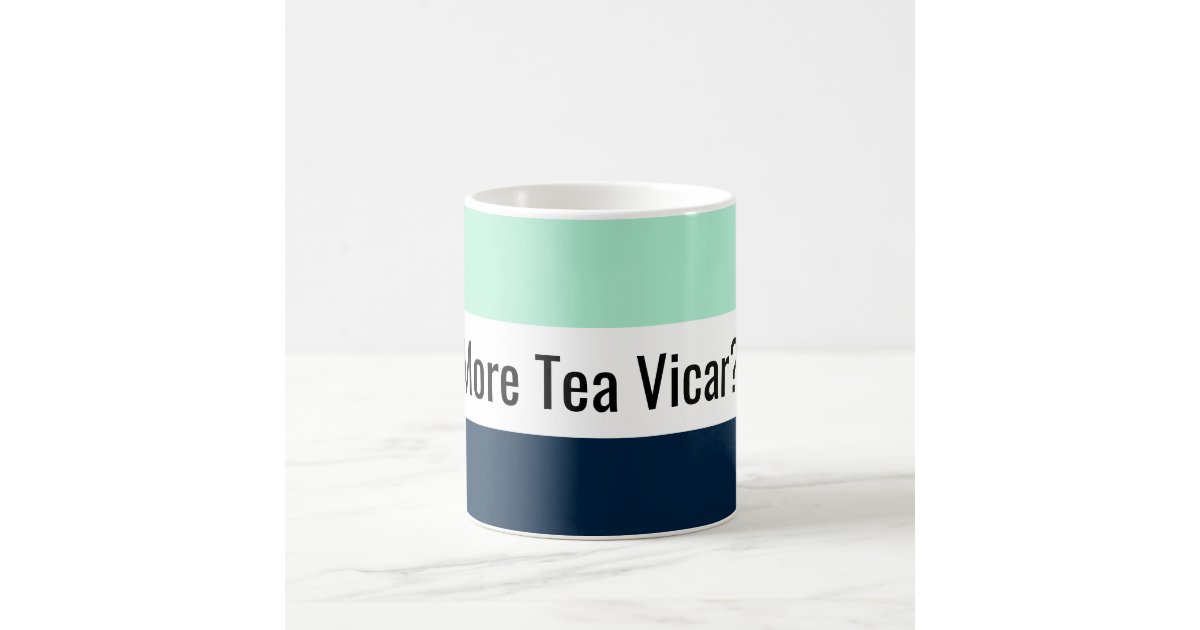 Tea Quote British Coffee Mug | Zazzle