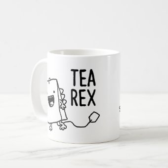 Tea Rex Tea Bag Funny Pun Cartoon Coffee Mug | Zazzle