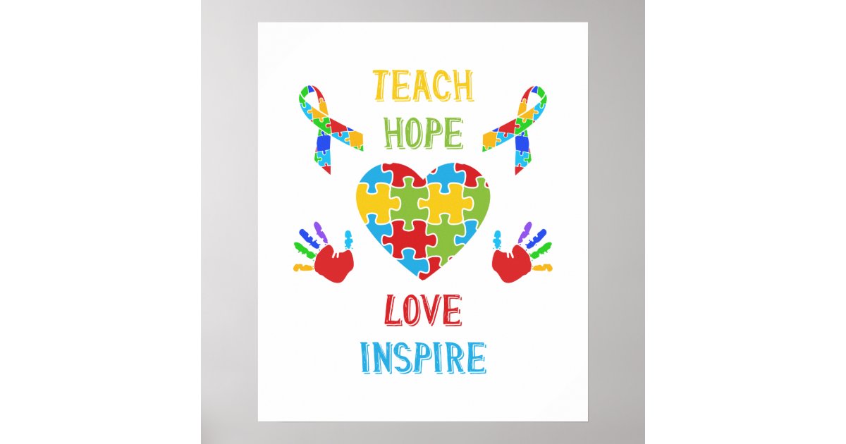 Teach Hope Love Inspire Poster | Zazzle