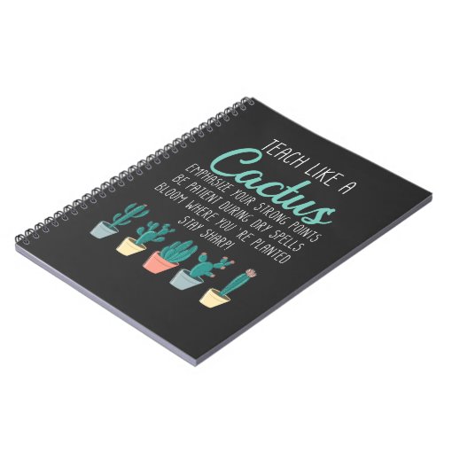 Teach Like A Cactus Teacher Back To School Notebook | Zazzle