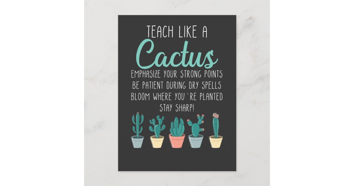 Teach Like A Cactus Teacher Back To School Postcard | Zazzle