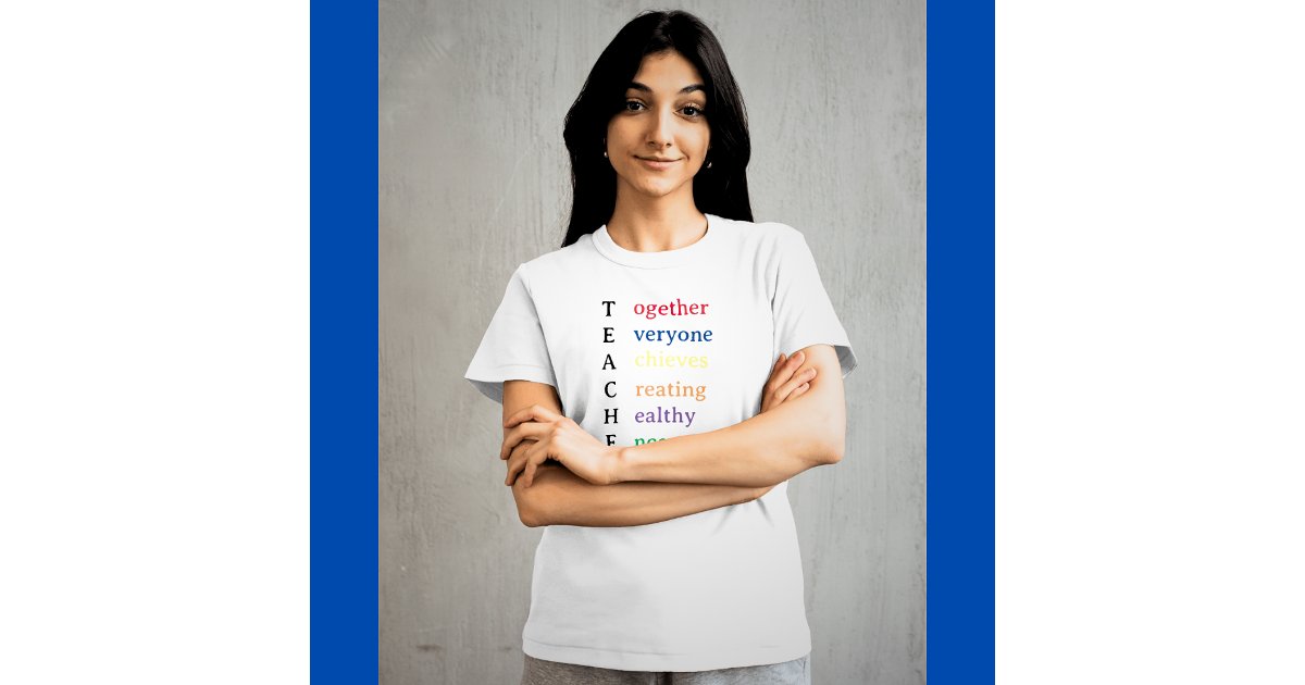 Teacher Acronym Fun Teacher Appreciation T-Shirt | Zazzle