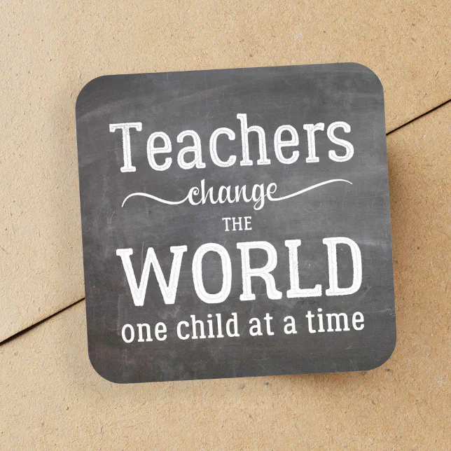 Teacher appreciation chalkboard typography quote square sticker | Zazzle