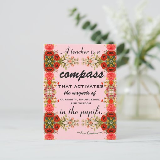 Teacher Appreciation Floral Quote Postcard | Zazzle