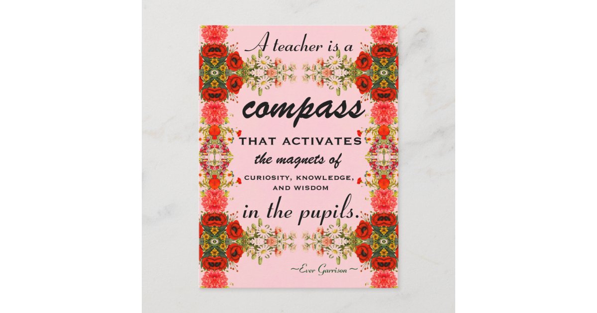 Teacher Appreciation Floral Quote Postcard | Zazzle