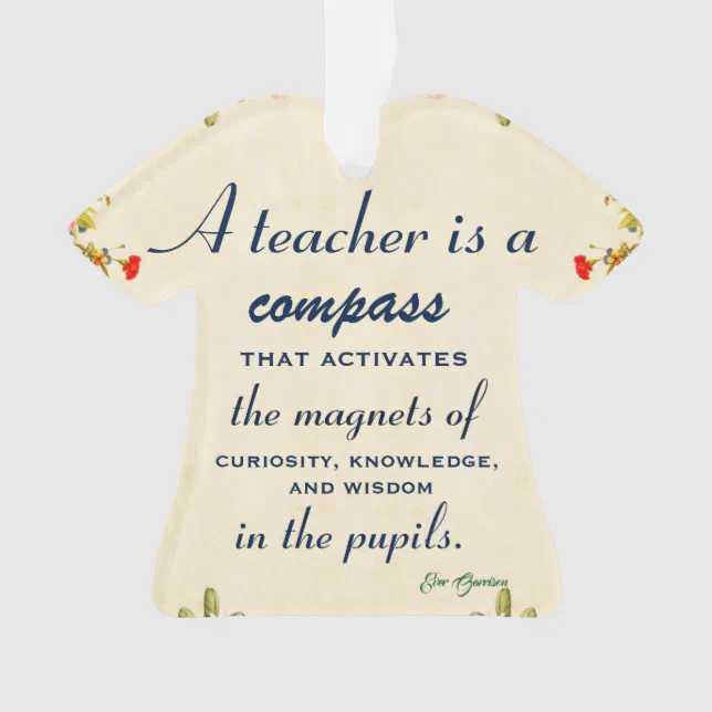 Teacher Appreciation Gift A Teacher is a Compass Ornament | Zazzle