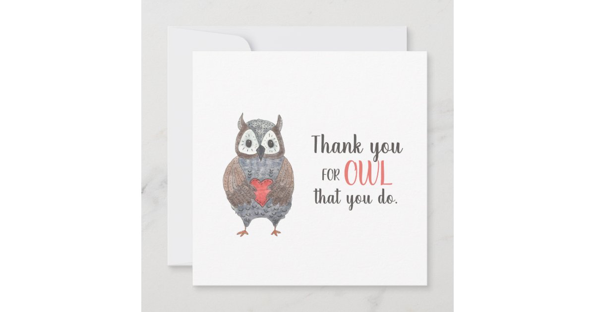 Teacher Appreciation Owl Thank You Card | Zazzle