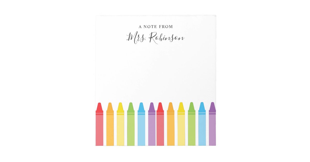 Teacher Appreciation Rainbow Crayon Notepad | Zazzle