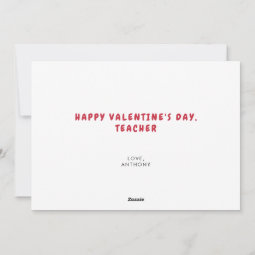 Teacher Appreciation Valentine Photo Greeting Card | Zazzle