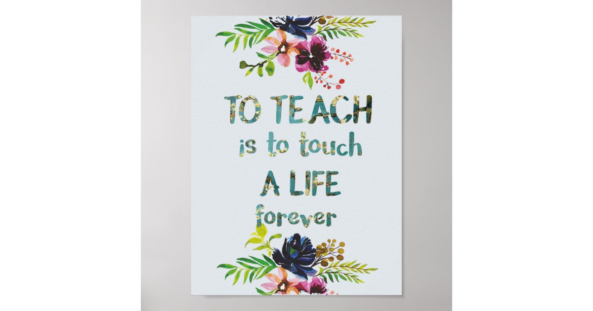 Teacher Appreciation Week Teacher Quote Typography Poster | Zazzle