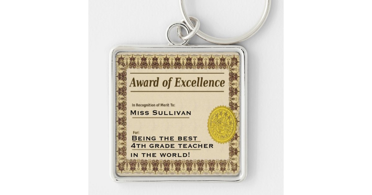 Teacher Award of Excellence Certificate Key Chain | Zazzle