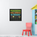 Teacher Classroom Inspirational Quote Poster | Zazzle