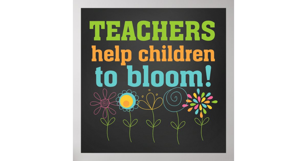 Teacher Classroom Inspirational Quote Poster | Zazzle