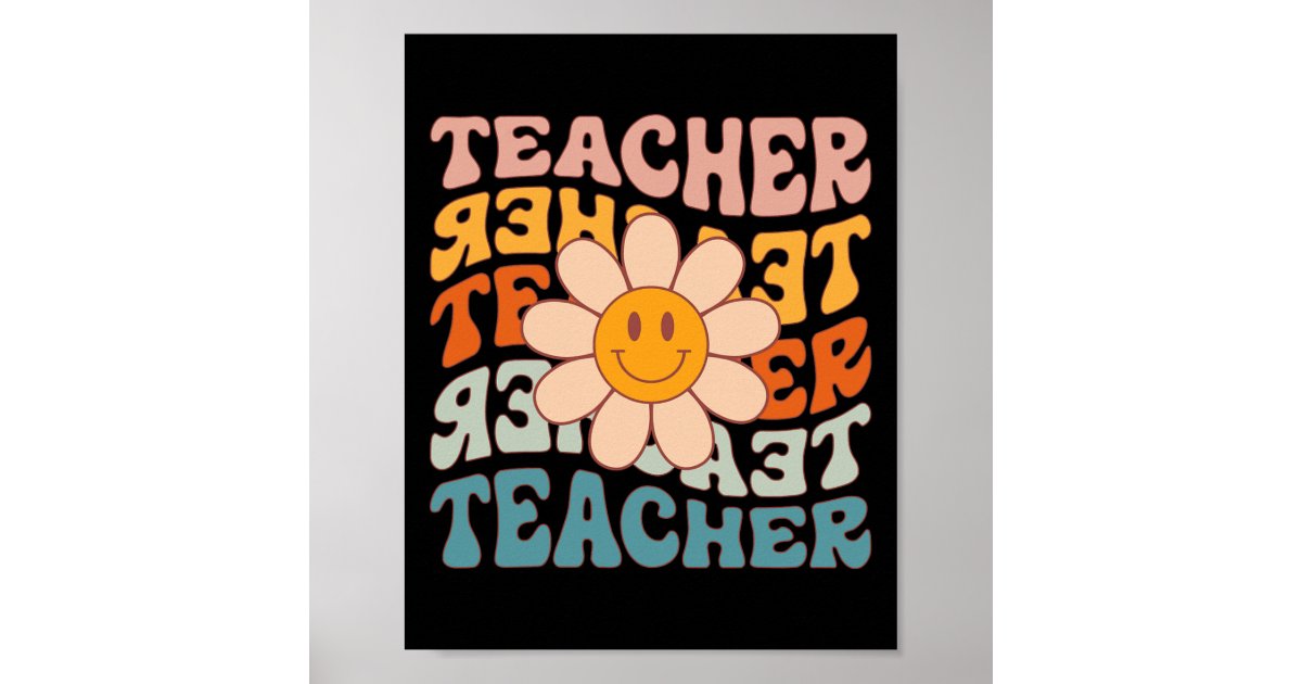 Teacher Daisy Colorful - Elementary School Teacher Poster | Zazzle