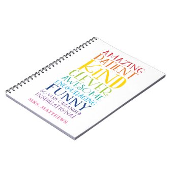 TEACHER GIFT colorful rainbow uplifting word stack Notebook | Zazzle
