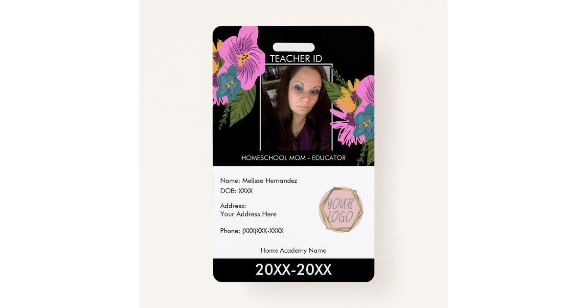 Teacher Homeschooling School Mom ID Floral Badge | Zazzle