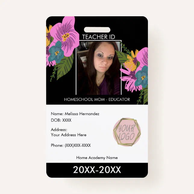 Teacher Homeschooling School Mom ID Floral Badge | Zazzle