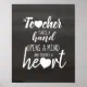 Teacher Inspirational Motivational Quotes Poster | Zazzle