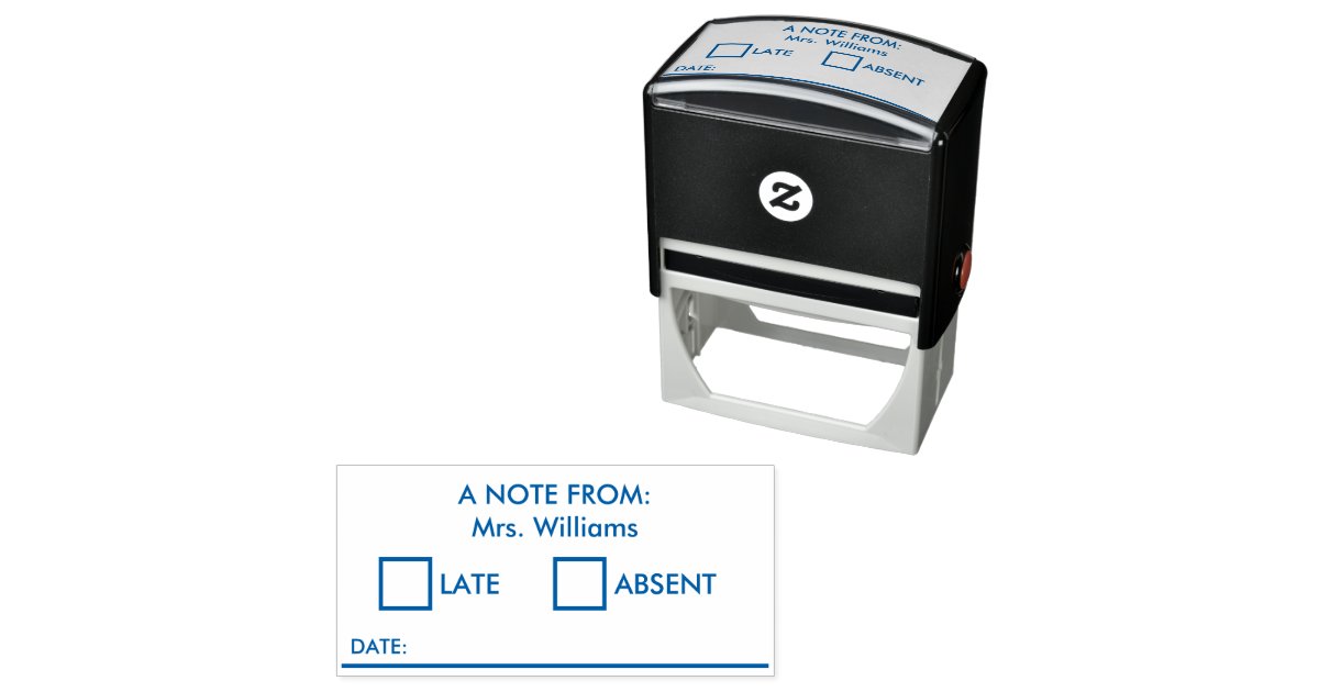 Teacher Late Absent Notice Editable Self-inking Stamp | Zazzle