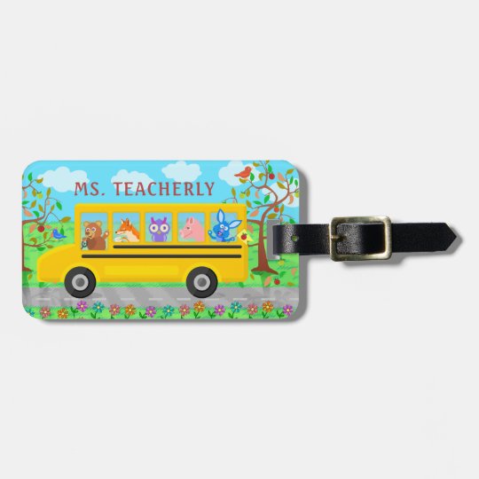 Teacher or Bus Driver Cute Animals | Custom Name Luggage Tag | Zazzle.com