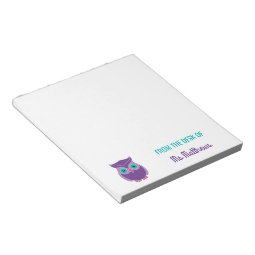 Teacher Personalized Cute Purple Owl From The Desk Notepad | Zazzle