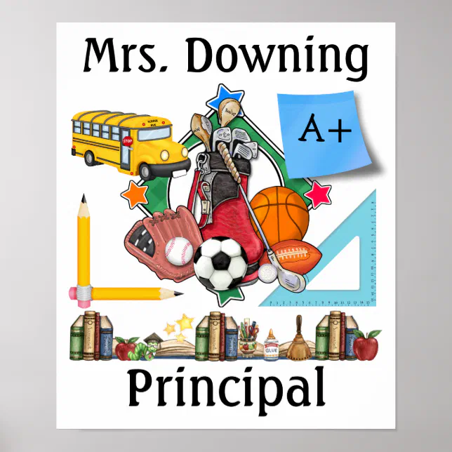 Teacher - Principal Poster - SRF | Zazzle