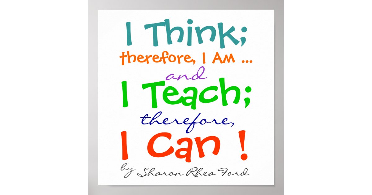 Teacher Quote Poster by SRF | Zazzle