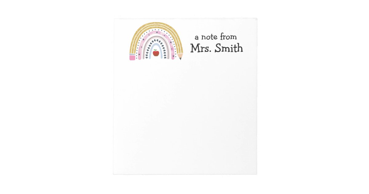 Teacher Rainbow Pencil "A Note From" Notepad | Zazzle