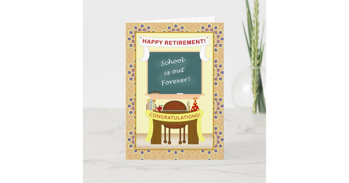 Teacher Retirement Classroom Card | Zazzle