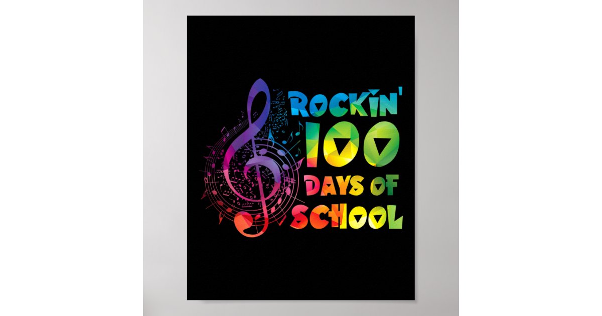 Teacher -rockin 100 Days Of School Music Key Poster | Zazzle