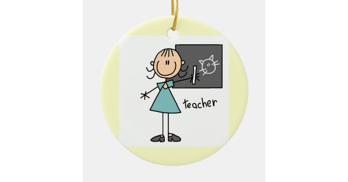 Teacher Stick Figure Ceramic Ornament | Zazzle