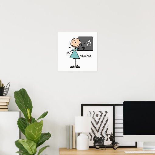 Teacher Stick Figure Poster | Zazzle