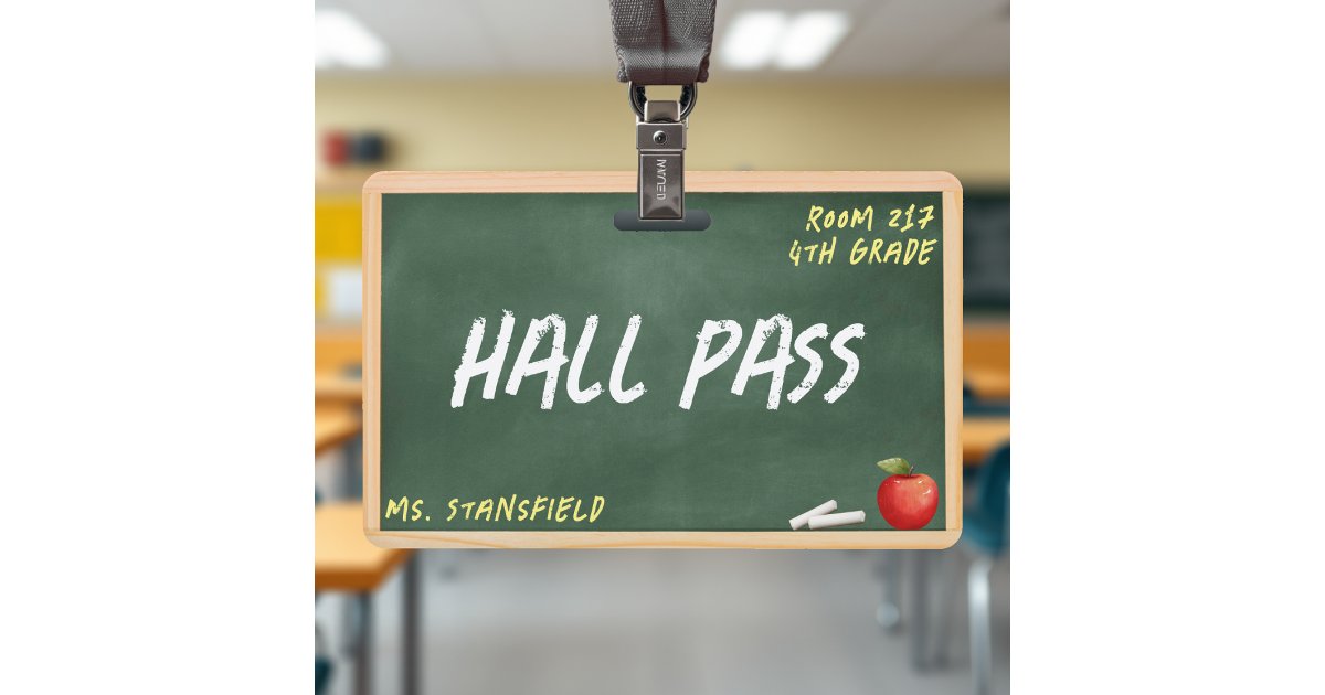 Teacher Student Bathroom Hall Pass Chalkboard Badge | Zazzle