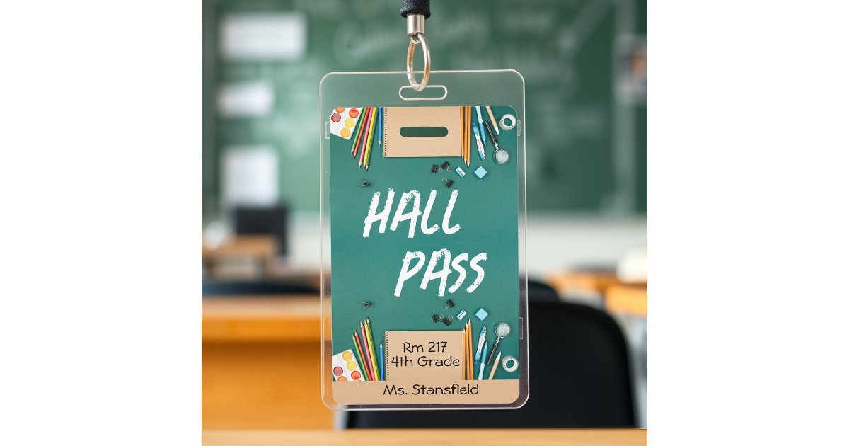 Teacher Student Classroom Bathroom Hall Pass Badge | Zazzle
