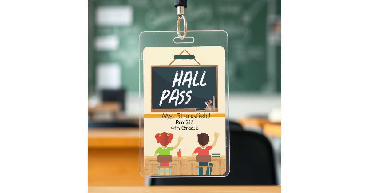 Teacher Student Classroom Chalkboard Hall Pass Badge | Zazzle