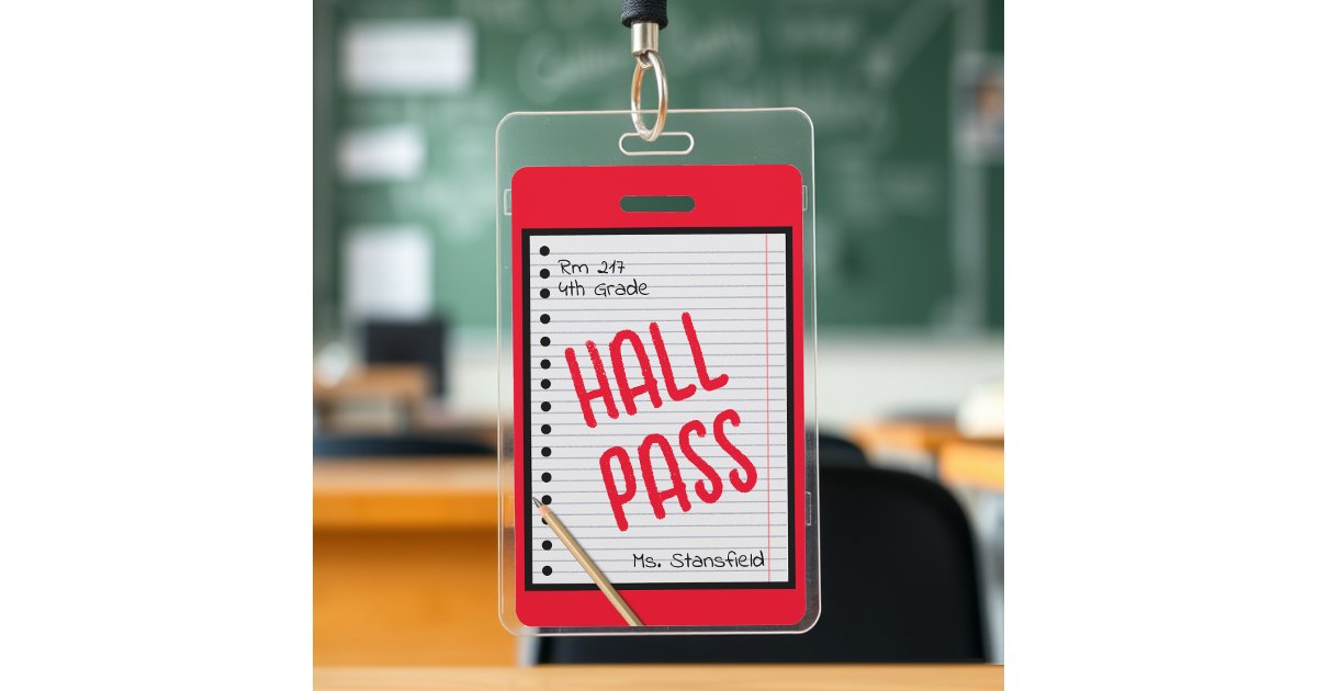 Teacher Student Paper Classroom Bathroom Hall Pass Badge | Zazzle