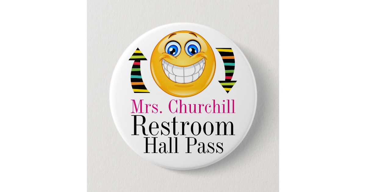 Teacher Student Restroom Pass Button | Zazzle