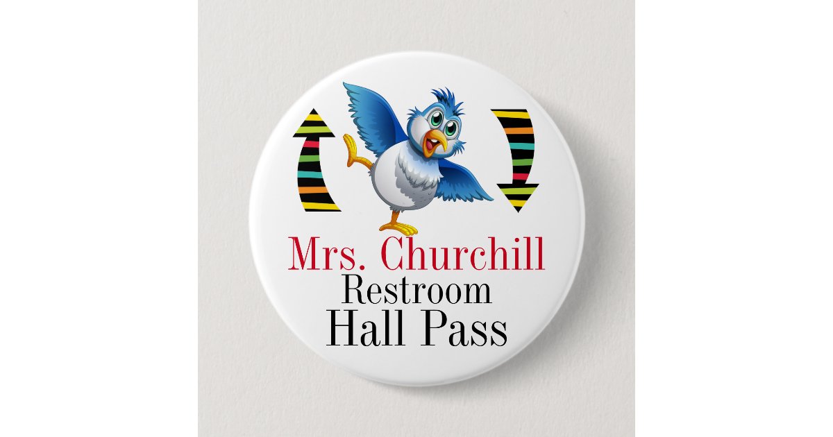 Teacher Student Restroom Pass Button | Zazzle